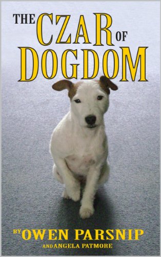 The Czar of Dogdom - Kindle edition by Patmore, Angela. Literature ...