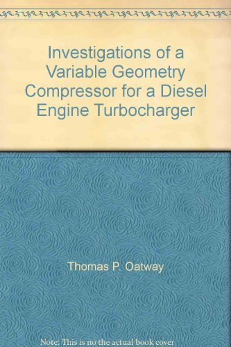 Investigations of a Variable Geometry Compressor for a Diesel Engine ...