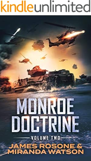 Monroe Doctrine: Volume I - Kindle edition by Rosone, James, Watson, Miranda. Literature ...