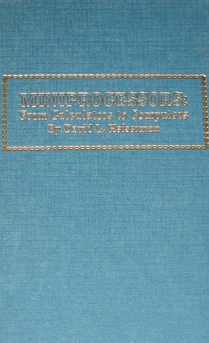 Miniprocessors: From calculators to computers: Heiserman, David L ...