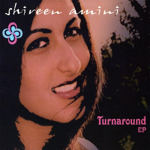 Play Turnaround EP by Shireen Amini on Amazon Music
