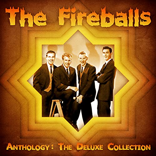 Anthology: The Deluxe Collection (Remastered) by The Fireballs on ...