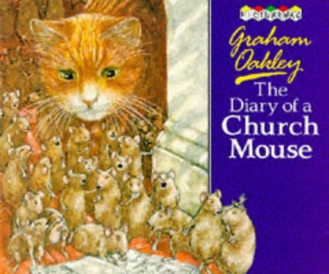 Amazon.com: The Diary of a Church Mouse: 9780333474877: Oakley, Graham ...