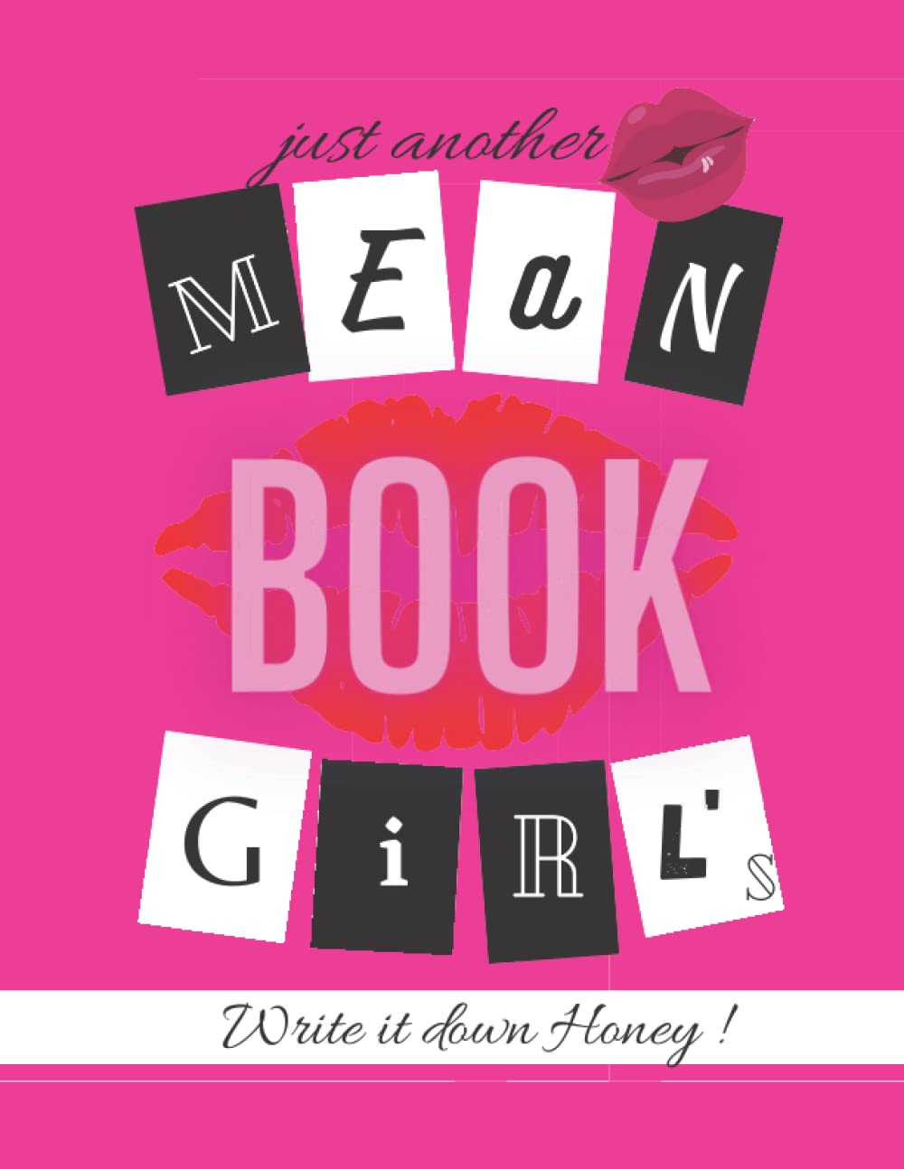 Buy Just Another Mean Girls Book: Burn Book Mean Girls Inspired Journal ...