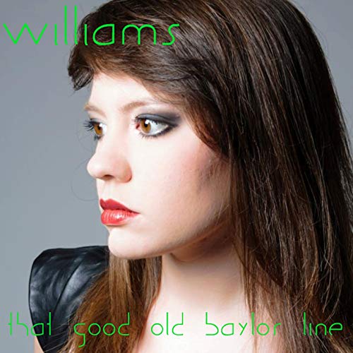 Amazon.com: Williams (That Good Old Baylor Line) : Nathan Elequin ...
