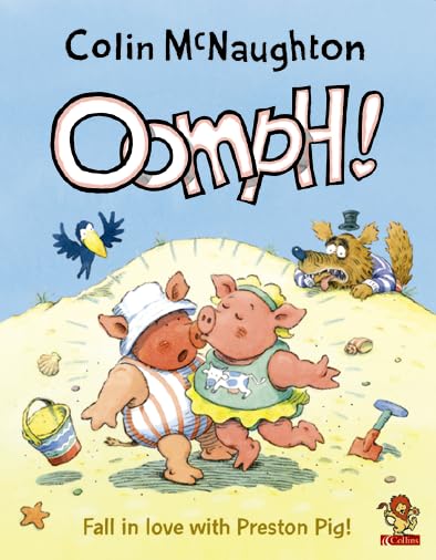 Oomph! (Preston Pig): Amazon.co.uk: McNaughton, Colin, McNaughton ...