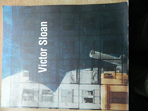 Victor Sloan: Selected Works 1980-2000: Victor Sloan: 9780954008604 ...
