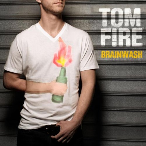 Amazon.com: Brainwash - EP : Tom Fire: Digital Music