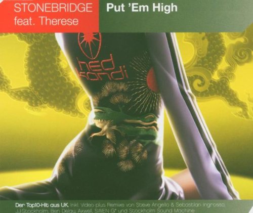 Put Em High: Stonebridge Ft Therese: Amazon.in: Music}