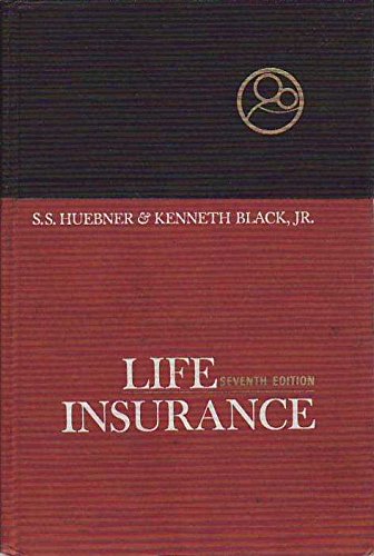 Life insurance (Risk and insurance series): Solomon Stephen Huebner ...