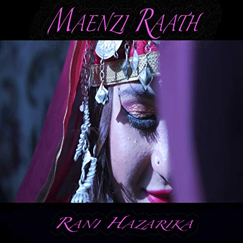Amazon.co.jp: Maenzi Raath : Rani Hazarika: Digital Music