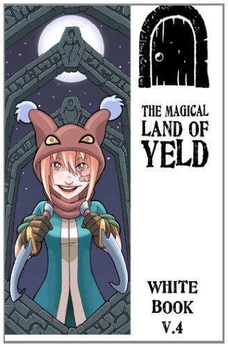 The Magical Land of Yeld Whitebook: Richmond, Jake, Smith, Nick ...