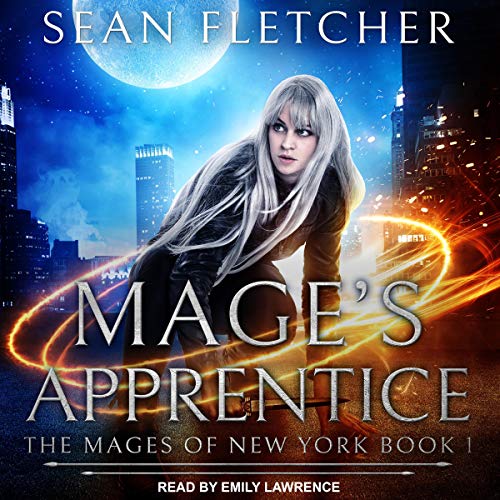 Amazon.com: Mage's Apprentice: Mages of New York Series, Book 1 (Audible Audio Edition): Sean ...