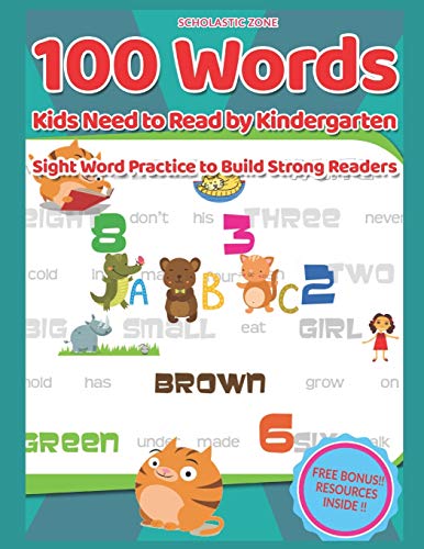 『100 Words Kids Need to Read by Kindergarten: Sight Word Practice to ...