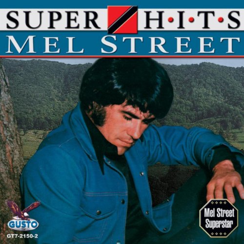 Play Super Hits by Mel Street on Amazon Music