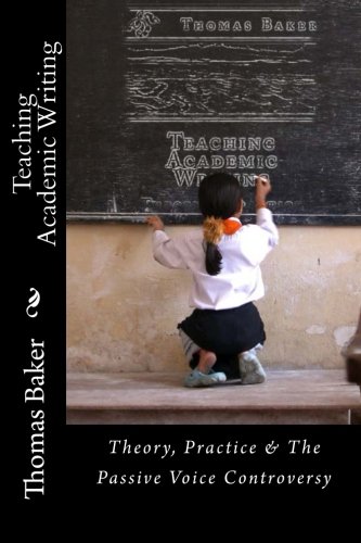 Amazon.com: Teaching Academic Writing: Theory, Practice & The Passive ...