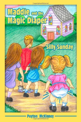 Maddie and the Magic Diaper: Silly Sunday: Peyton Mckinney ...