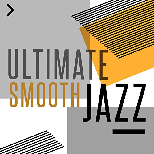 Play Ultimate Smooth Jazz by Chill Jazz Masters & Smooth Jazz & Smooth ...