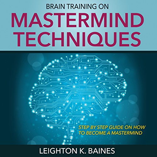 Amazon.com: Brain Training on Mastermind Techniques (Audible Audio ...