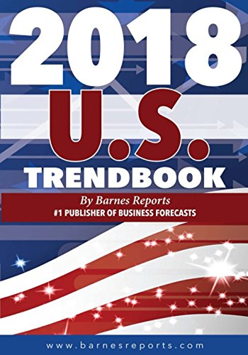 2018 U.S. Trendbook: Barnes, Craig A.: 9781973549222: Amazon.com: Books