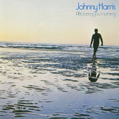 Amazon.com: All To Bring You Morning : Johnny Harris: Digital Music