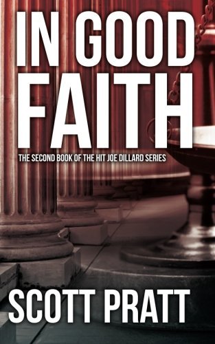 In Good Faith by Scott Pratt (2012-11-03): Scott Pratt: Amazon.com: Books