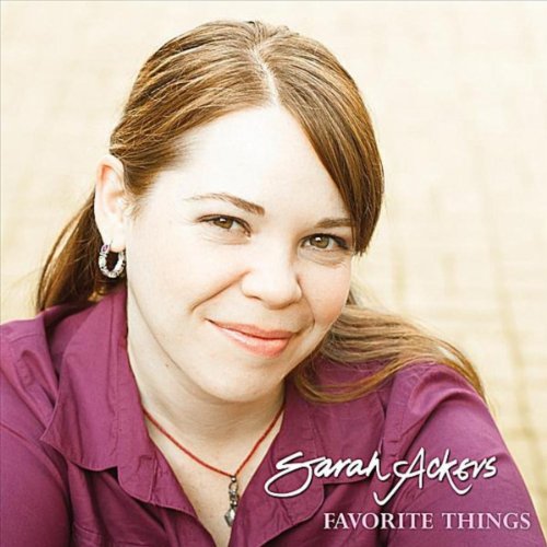 Amazon.co.jp: Favorite Things : Sarah Ackers: デジタルミュージック