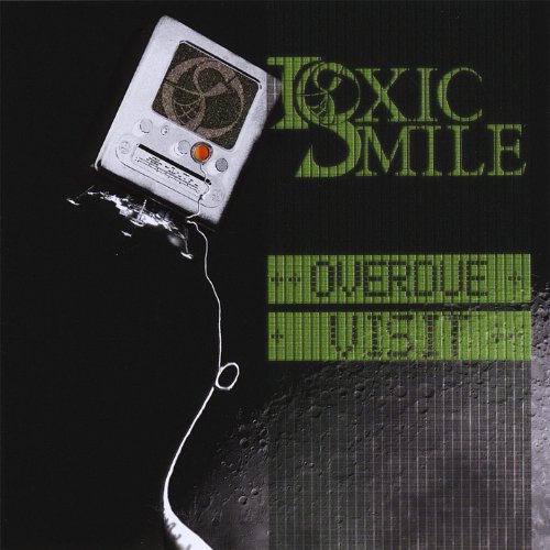 Play Overdue Visit - EP by Toxic Smile on Amazon Music