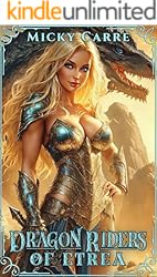 Amazon.com: Dragon Riders of Etrea 2: A Barbarian Fantasy Adventure eBook : Carre, Micky: Kindle ...