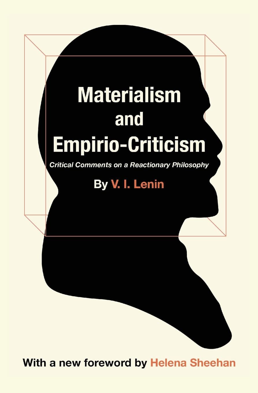 Materialism and Empirio-Criticism: Lenin, V I: 9780717802777: Amazon ...
