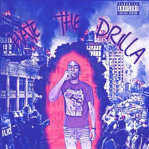 Hate The Drilla (Deluxe) de Noel Drilla en Amazon Music Unlimited