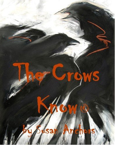 The Crows Know eBook : Anchors, Susan: Amazon.in: Kindle Store