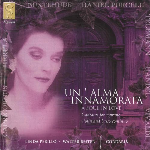 Linda Perillo, Cordaria, Walter Reiter - Un'alma Innamorata: A Soul in ...