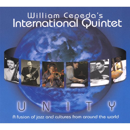 Play Unity by William Cepeda's International Quintet on Amazon Music