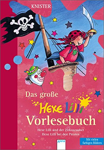 Amazon.com: Das große Hexe Lilli Vorlesebuch (2): 9783401066721 ...