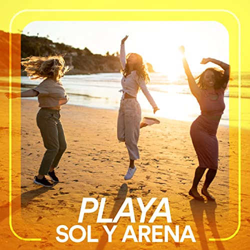 Amazon MusicでVARIOUS ARTISTSのPlaya, Sol y Arenaを再生する