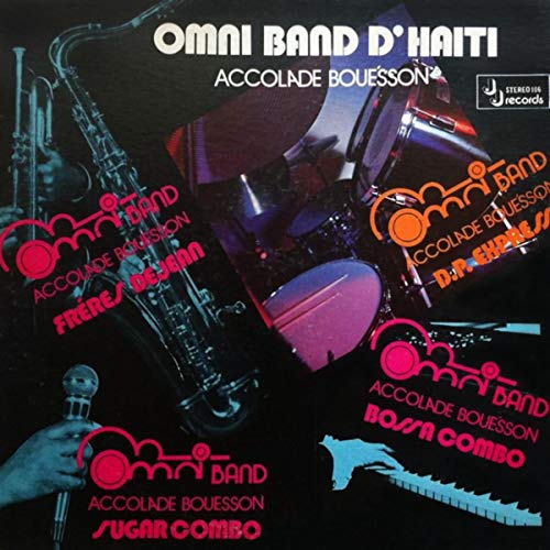 Amazon.com: Accolade bouésson : Omni Band d'Haiti: Digital Music