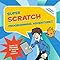 Super Scratch Programming Adventure! (Covers Version 1.4): Learn to ...