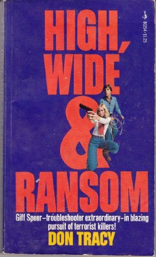 High Wide Ransom: Don tracy: 9780671802547: Amazon.com: Books