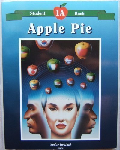Buy Apple Pie: Beginning Esl/Student Book 1A Book Online at Low Prices ...