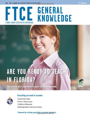 FTCE General Knowledge 2nd Ed. (FTCE Teacher Certification Test Prep ...