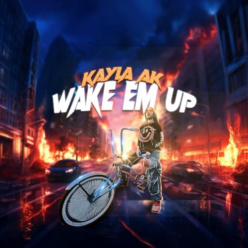 Écouter WAKE EM UP par Kayla AK sur Amazon Music Unlimited