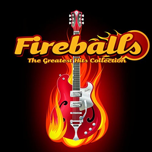 The Greatest Hits Collection by The Fireballs on Amazon Music - Amazon ...