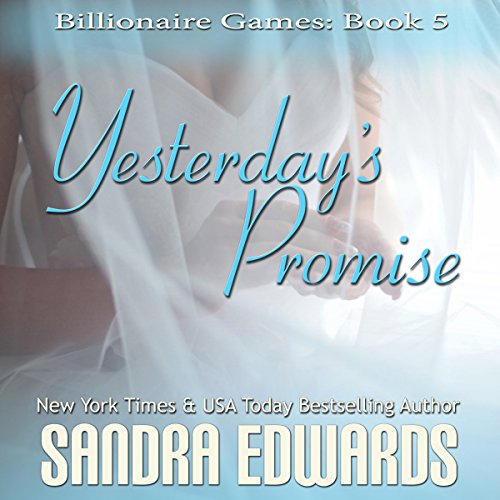 Yesterday's Promise: Billionaire Games, Book 5 (Hörbuch-Download ...