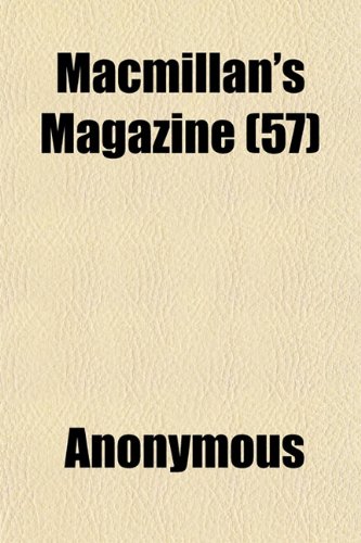 Buy MacMillan's Magazine (57) Book Online at Low Prices in India ...