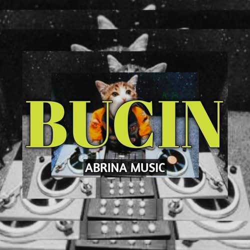 BUCIN (Remastered 2024) de ABRINA MUSIC no Amazon Music Unlimited
