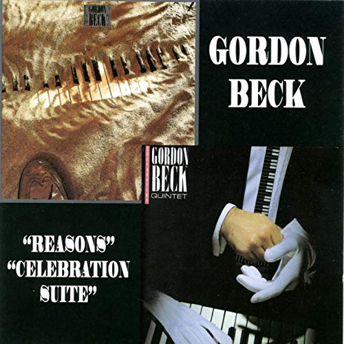 Amazon MusicでGORDON BECKのReasons / Celebration Suiteを再生する