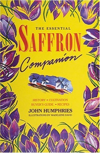 The Essential Saffron Companion: Humphries, John: 9781580080248: Amazon ...