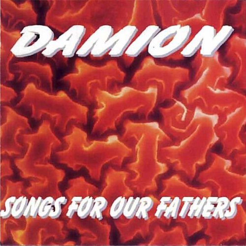 Amazon MusicでDamionのSongs for Our Fathersを再生する