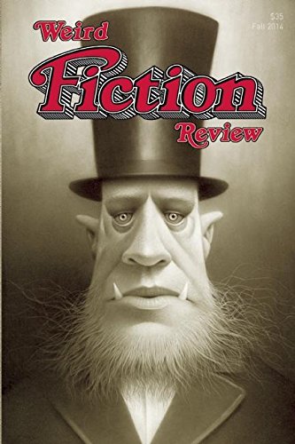 Weird Fiction Review 5 Fall 2014: Joshi, S.T., Louie, Travis, Etchison ...